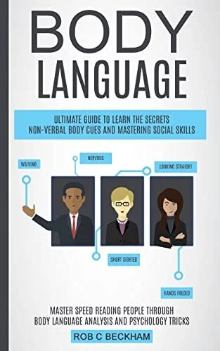 BODY LANGUAGE: ULTIMATE Guide To Lea..., C Beckham, Rob EUR 7,27 ... BODY LANGUAGE: ULTIMATE Guide To Lea..., C Beckham, Rob EUR 7,27 ...