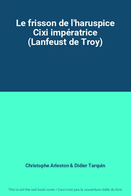 LE FRISSON DE l'haruspice Cixi impératrice (Lanfeust de Troy) EUR 12,23 ...