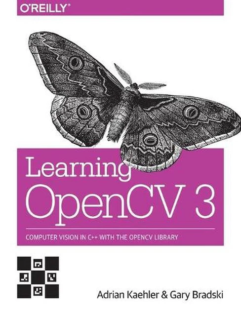 LEARNING OPENCV 3: Computer Vision in C++ with the OpenCV Library by ...