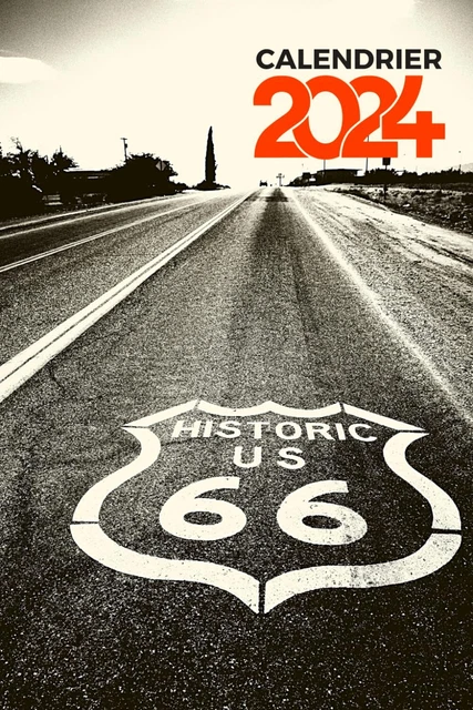 CALENDRIER 2024 ROUTE 66 Calendrier 2024 | Planificateur Annuel 365 ...