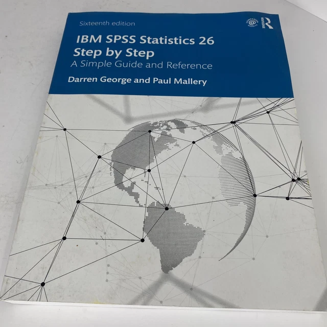 IBM SPSS STATISTICS 26 Step by Step: A Simple Guide and Reference ...