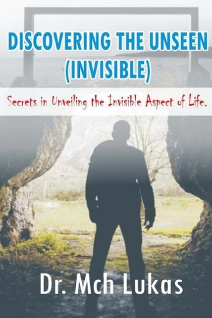DÉCOUVRIR L'INVISIBLE (INVISIBLE) : secrets pour dévoiler l'aspect ...