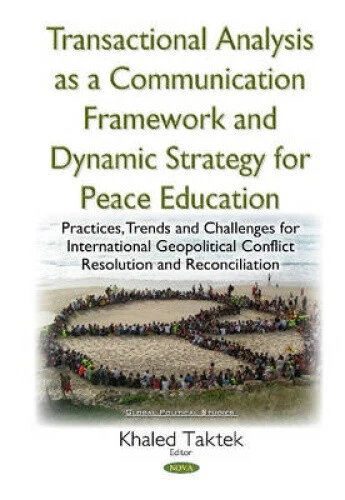 Transactional Analysis As An Effective Conceptual Framework And A Dynamic