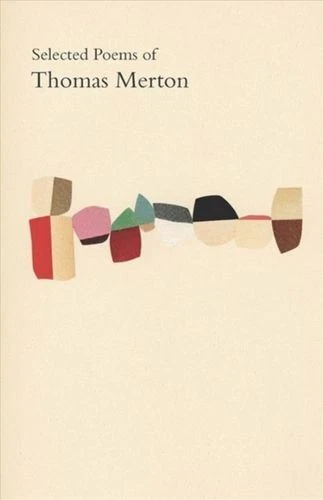 SELECTED POEMS OF Thomas Merton Fc Merton Thomas EUR 13,34 - PicClick FR