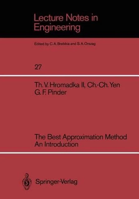 The Best Approximation Method An Introduction By Theodore V Ii Hromadka Englis £112 49