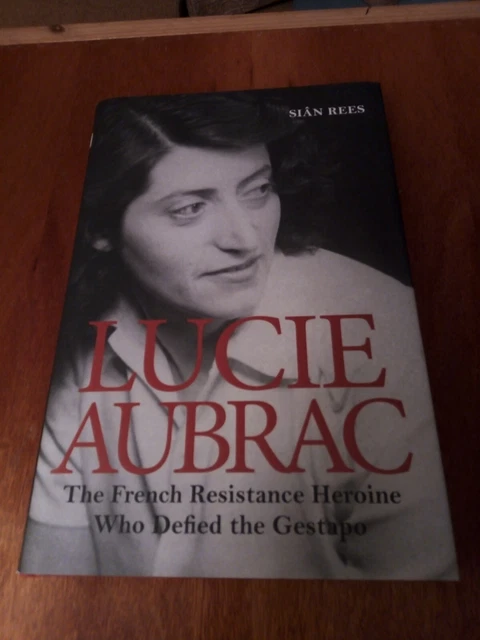 LUCIE AUBRAC. THE French Resistance Heroine Who Defied The Gestapo ... LUCIE AUBRAC. THE French Resistance Heroine Who Defied The Gestapo ...