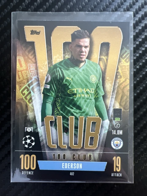 TOPPS MATCH ATTAX Champions League 23/24 CLUB 100 EDERSON Manchester ...