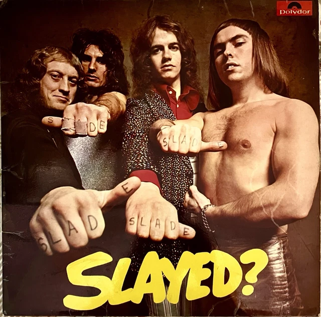 SLADE SLAYED? POLYDOR 2383-163 First UK 1972 VG+/VG+ EUR 60,00 ...