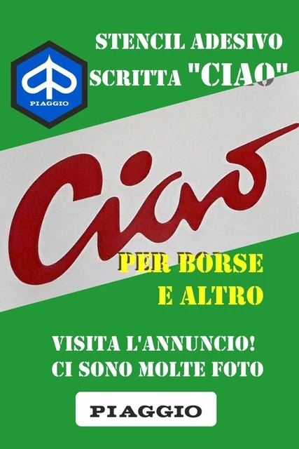 PIAGGIO CIAO - Stencil vinile adesivo con scritta Ciao corsivo EUR 16 ...