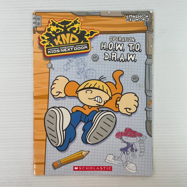 KND CODENAME KIDS Next Door How to Draw Book Cartoon Network Scholastic ...