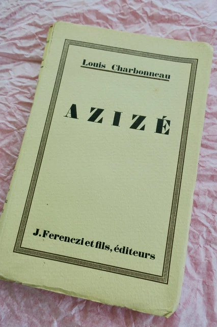 LOUIS CHARBONNEAU AZIZÉ J. Ferenczi et Fils, 1928 EUR 40,00 - PicClick FR