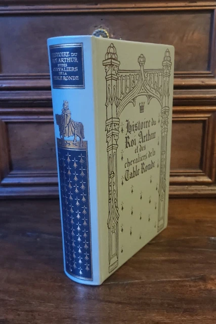 HISTOIRE DU ROI Arthur et des chevaliers de la Table Ronde - éd. Jean ...