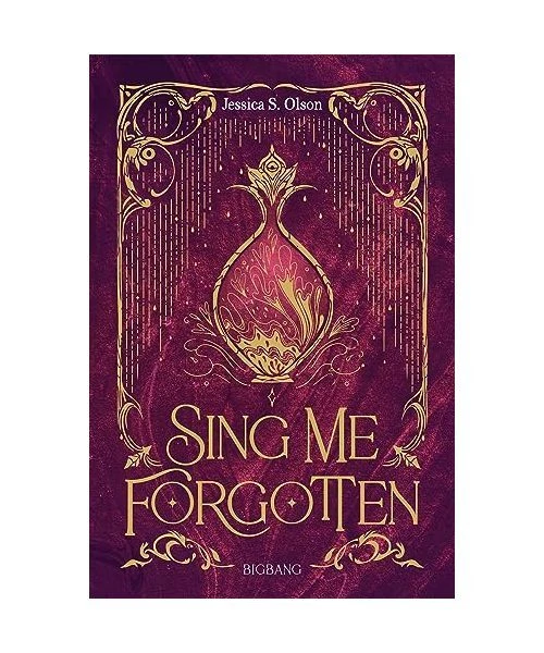 SING ME FORGOTTEN, Olson, Jessica S. EUR 12,89 - PicClick DE
