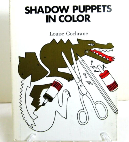 SHADOW PUPPETS IN Color by Louise Cochrane 1972 Theatres Scenery ...