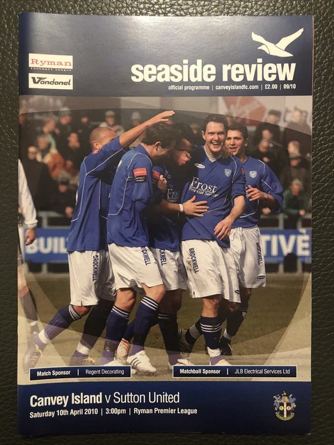 10.4.2010. CANVEY ISLAND v Sutton United, (Ryman Premier). £2.95 ...