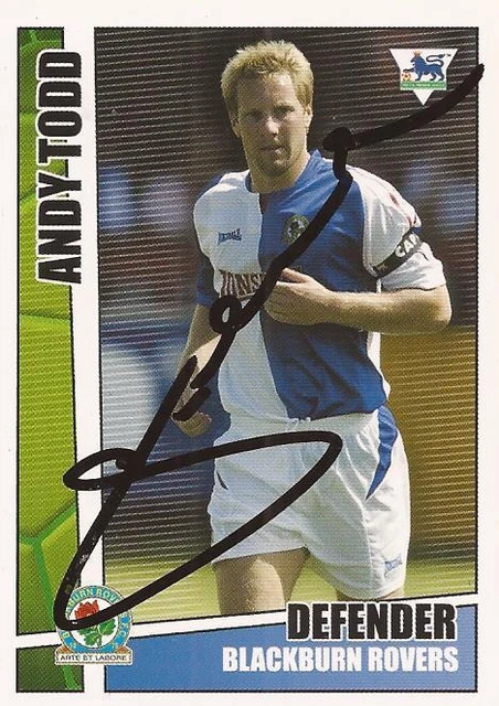 ANDY TODD SIGNED Blackburn 2005/2006 Premier Stars Trading Card+Coa £1. ...