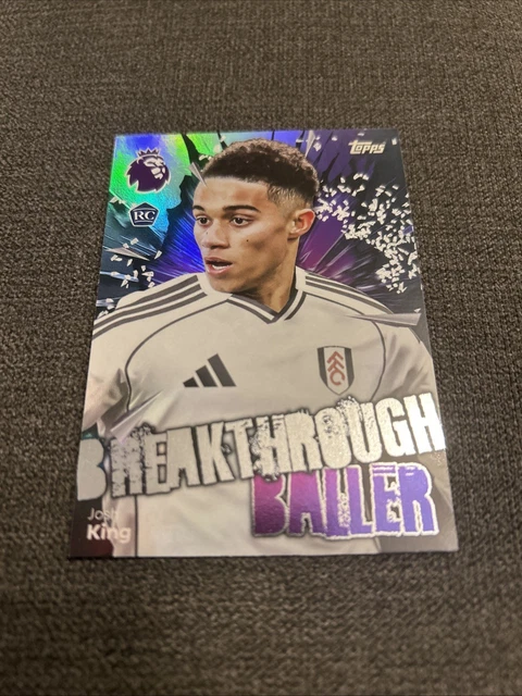 JOSH KING TOPPS Premier League 2025/2026 Fulham 25/26 Breakthrough ...