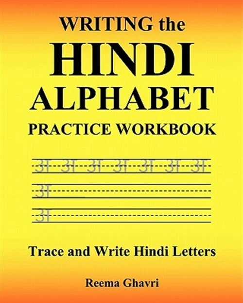 WRITING THE HINDI Alphabet Practice Workbook Trace And Write Hindi writing-the-hindi-alphabet-practice-workbook-trace-and-write-hindi