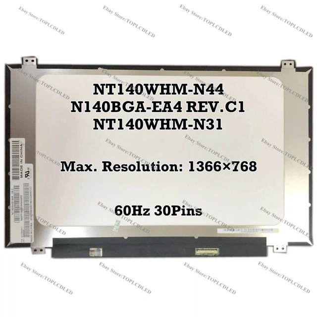 NT140WHM-N44 FIT N140BGA-EA4 REV.C1 NT140WHM-N31 LCD Screen 14.0" HD ...
