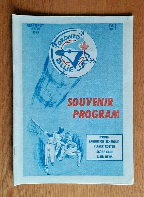 TORONTO BLUE JAYS 1978 Grapefruit League Program and 1977 Brochure $48. ...