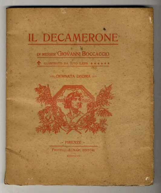 IL DECAMERONE DI messer Giovanni Boccaccio. Illustrato da Tito Lessi ...