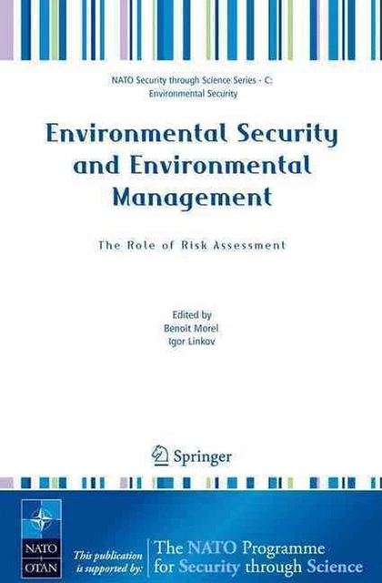 ENVIRONMENTAL SECURITY AND Environmental Management: The Role of Risk Assessment £174.49 ...