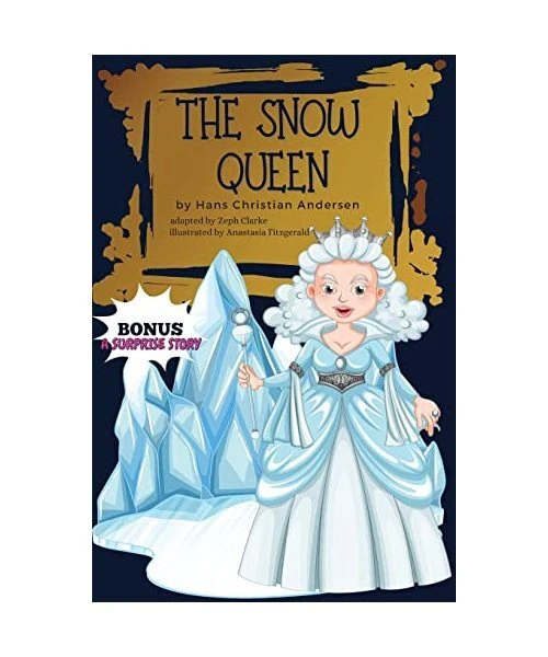 THE SNOW QUEEN Bonus: Illustrated. Hans Christian Andersen's Fairy Tale ...