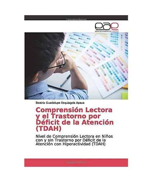 COMPRENSIÓN LECTORA Y el Trastorno por Déficit de la Atención (TDAH): Nivel d EUR 41,08 ...