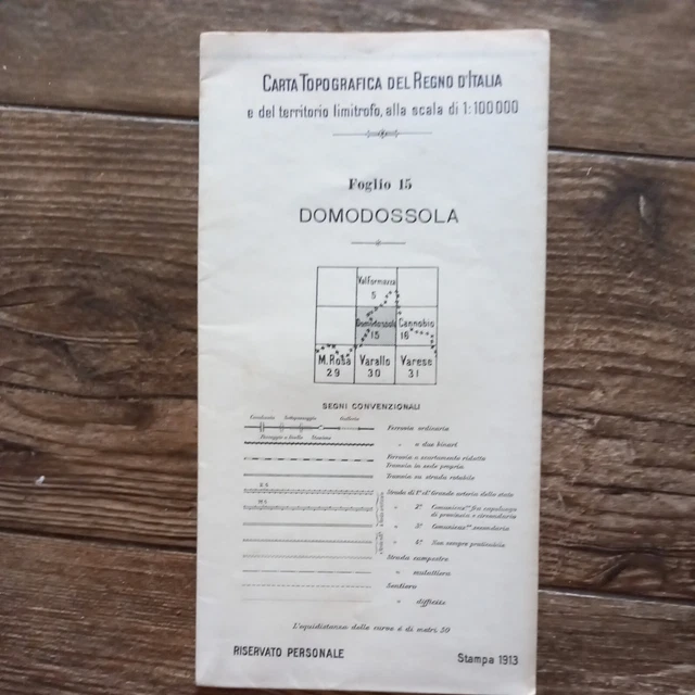 CARTA TOPOGRAFICA MILITARE Del Regno D' Italia Foglio 15 Domodossola ... CARTA TOPOGRAFICA MILITARE Del Regno D' Italia Foglio 15 Domodossola ...
