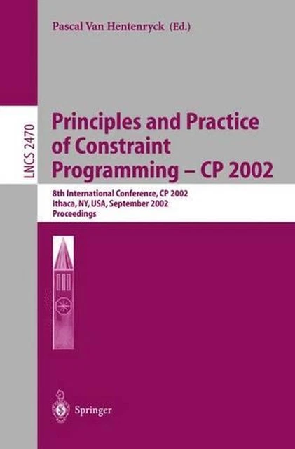 Principles And Practice Of Constraint Programming Cp 2002 8th International C £12899
