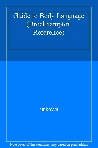 GUIDE TO BODY Language (Brockhampton Reference)-unkown EUR 3,98 ...