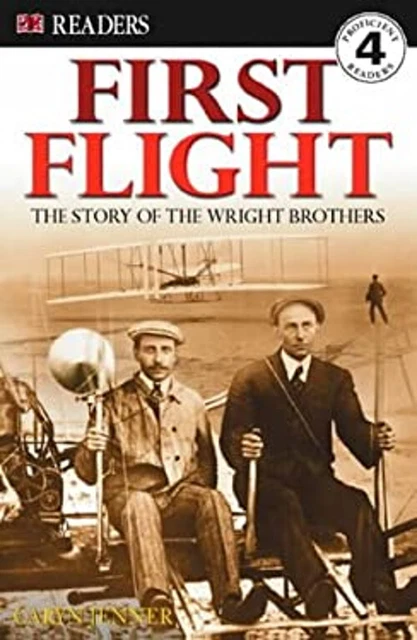 FIRST FLIGHT VOL. 4: The Story Of The Wright Brothers Livre de Poche ...