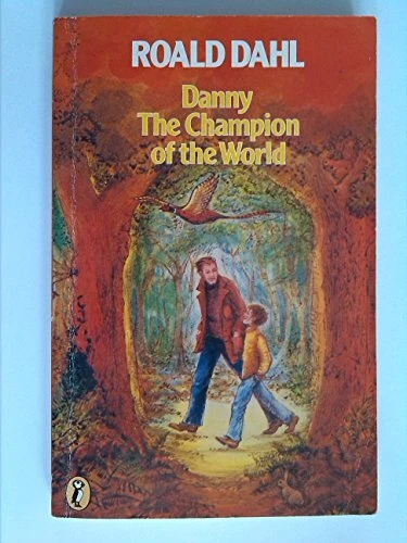 DANNY-THE-CHAMPION-OF-THE-WORLD, ROALD DAHL EUR 8,17 - PicClick FR