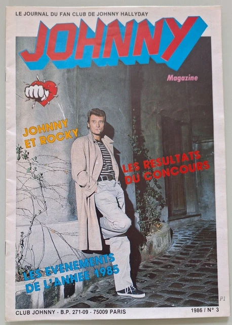 JOHNNY HALLYDAY - Magazine Fan Club Printemps 1986 - N°3. TRES BON ETAT ...