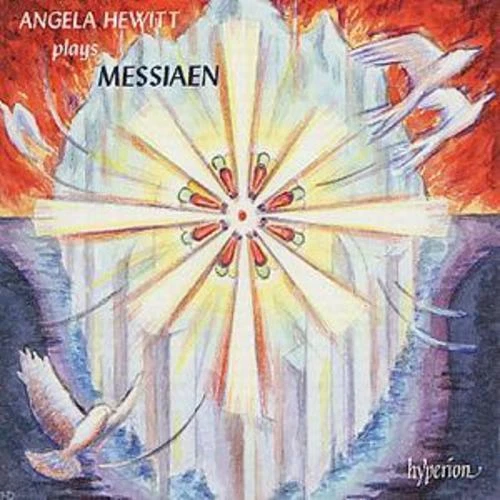 OLIVIER MESSIAEN : Angela Hewitt Plays Messiaen CD (1998) ***NEW ...