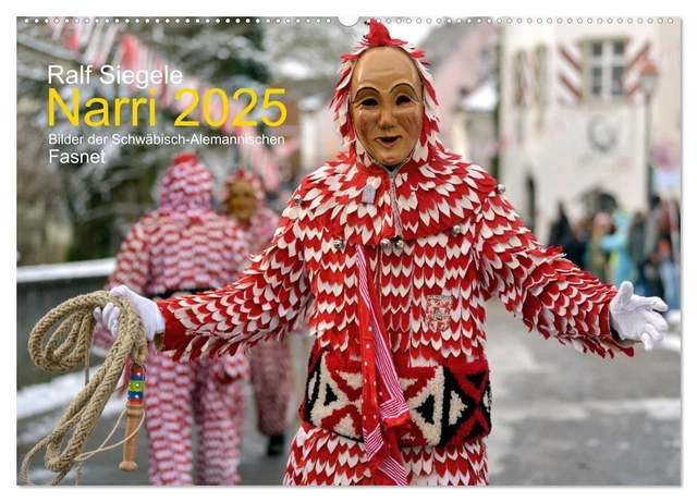 NARRI 2025 BILDER der Schwäbisch-Alemannischen Fasnet (Wandkalender ...