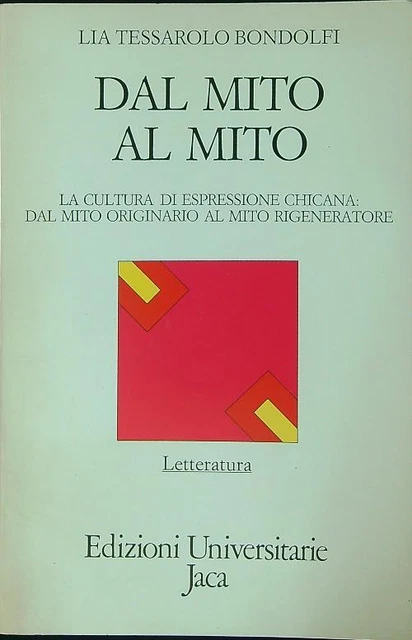 DAL MITO AL Mito Tessarolo Bondolfi Lia Jaca Book 1988 Brossura EUR 15 ...