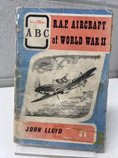 VINTAGE BOOK MAGAZINE Raf Aircraft Of World War 2 John Lloyd Ww2 ...