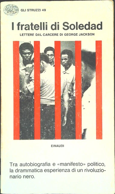 I FRATELLI DI Soledad. Lettere Dal Carcere Di George Jackson EUR 5,25 ...