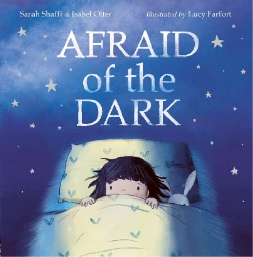 LUCY FARFORT ISABEL Otter Sarah Shaffi Afraid of the Dark (Poche) Our ...
