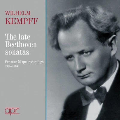 WILHELM KEMPFF : Wilhelm Kempff: The Late Beethoven Sonatas CD 2 discs ...