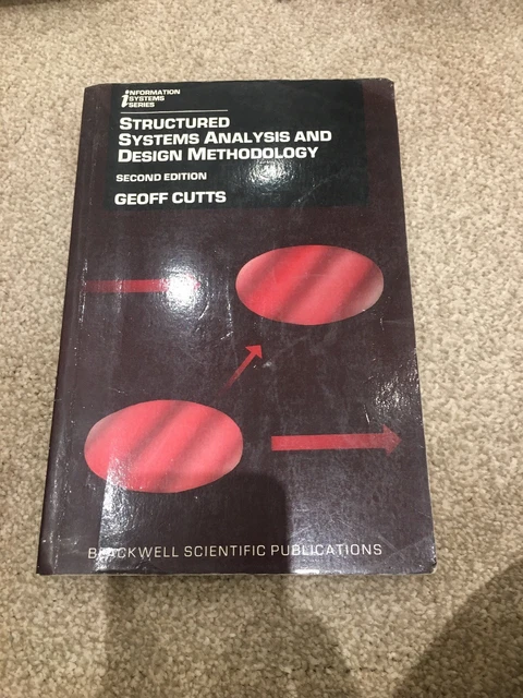 STRUCTURED SYSTEMS ANALYSIS and Design Methodology ... by Cutts, Geoff ...