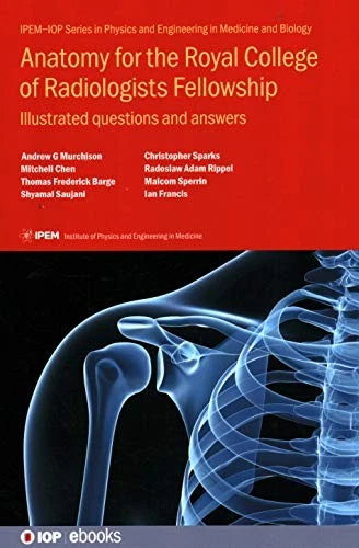 ANDREW G MURCHISON Mitchell Chen Thomas Fre Anatomy for the Royal ...