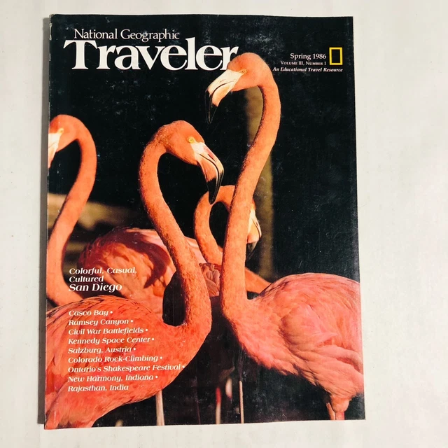 NATIONAL GEOGRAPHIC TRAVELER Magazine Spring 1986 San Diego Kennedy ...
