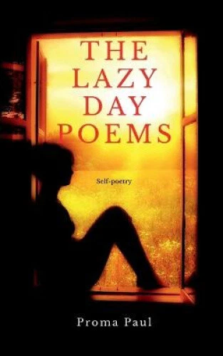 THE LAZY DAY Poems by Paul, Proma $37.93 - PicClick AU