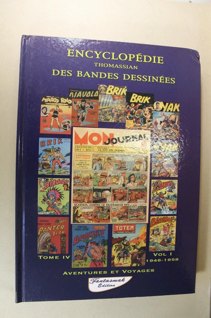 ENCYCLOPEDIE DES BANDES DESSINEES Thomassian (vol 4) Presque neuf EUR ...
