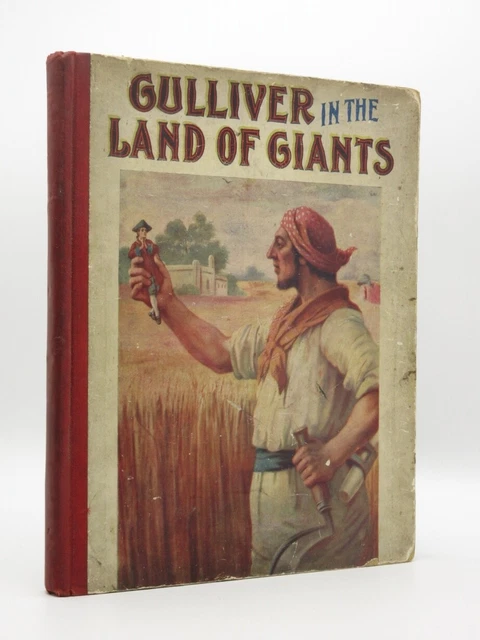 GULLIVER IN THE Land of Giants FLORENCE DUGDALE (HARDY) 1909 Jonathan ...
