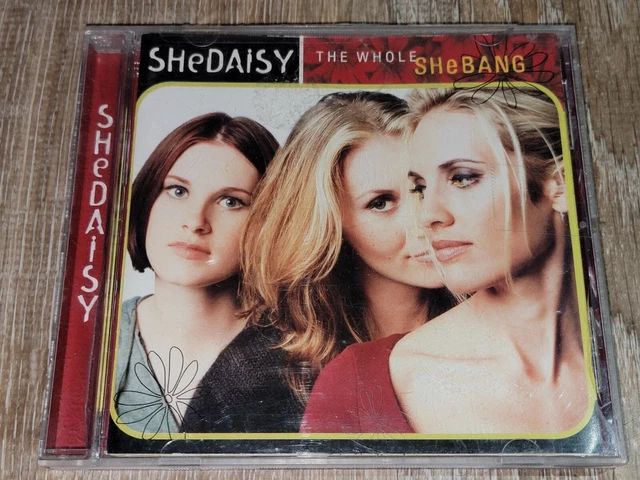 THE WHOLE SHEBANG by SHeDAISY (CD, May-1999, Hollywood) EUR 3,01 ...