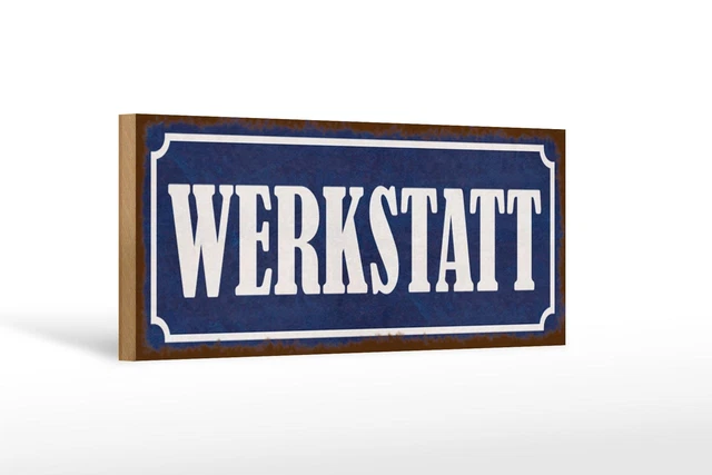 HOLZSCHILD HINWEIS 27X10 cm Werkstatt Holz Wanddeko Deko Schild wooden ...