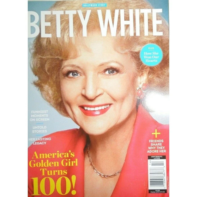 Betty White Hollywood Story Americas Golden Girl Friends Stories
